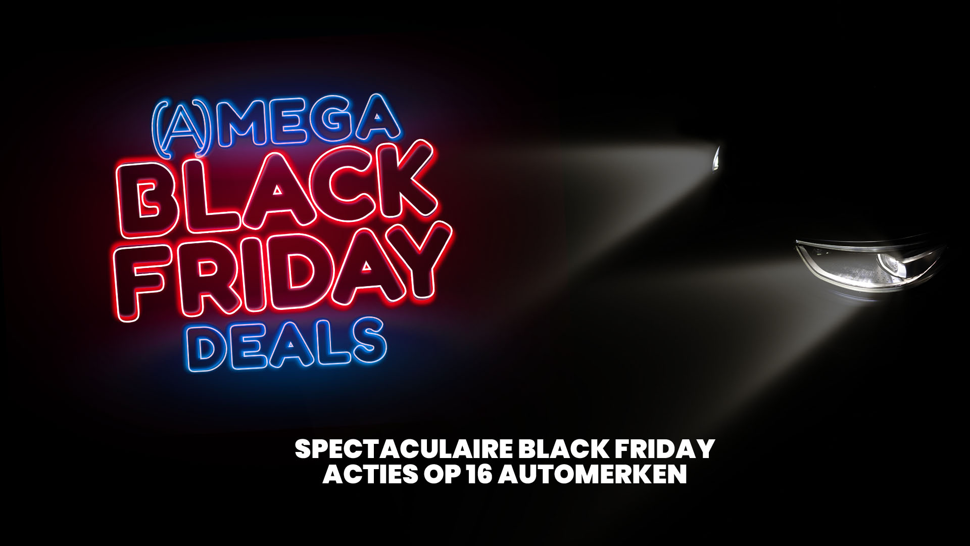 (A)Mega Black Friday Deals op 16 automerken!